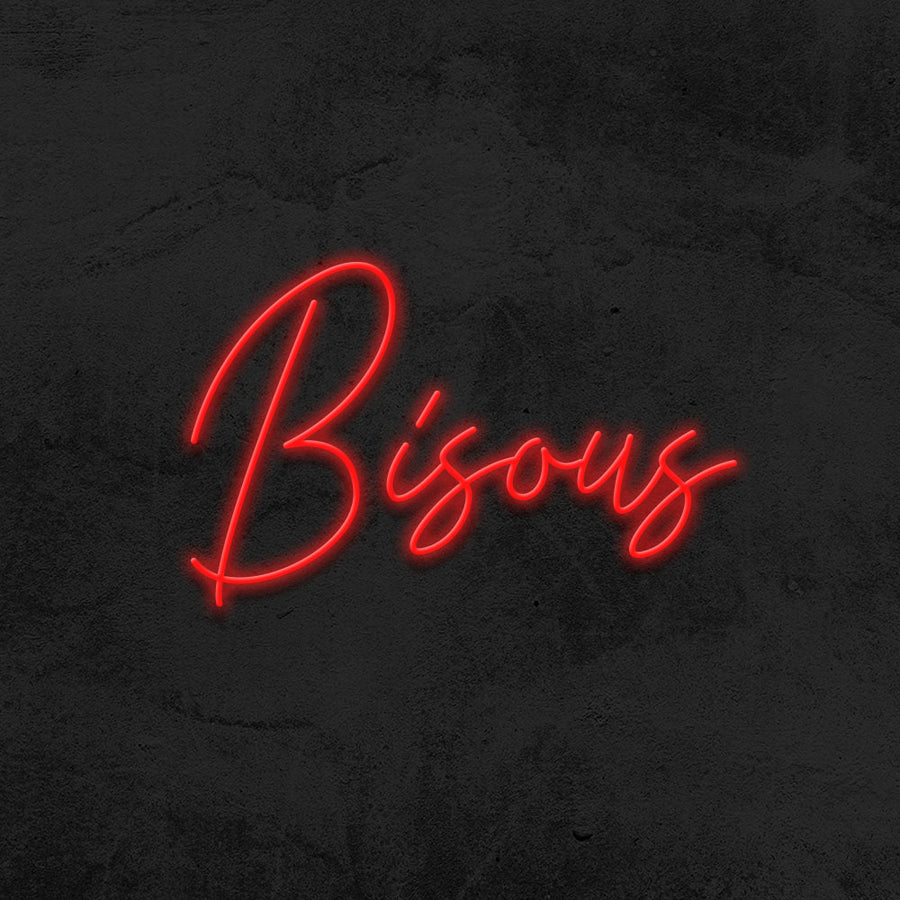 Bisous - LED Neon Sign – MK Neon