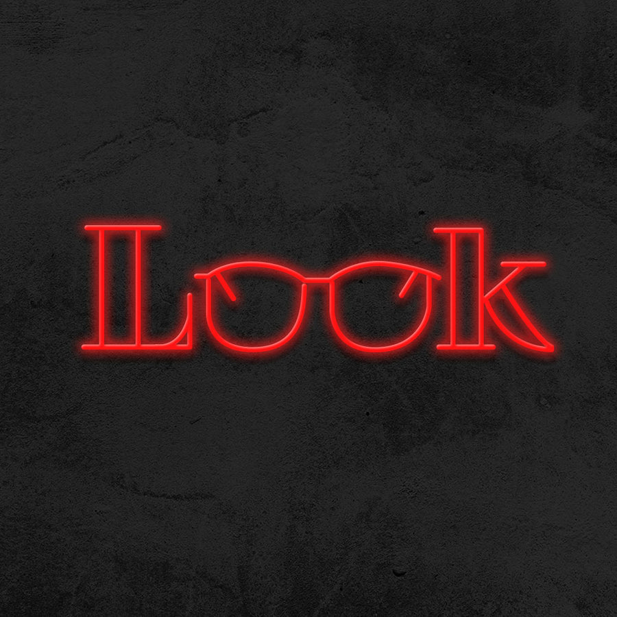 Look - LED Neon Sign – MK Neon