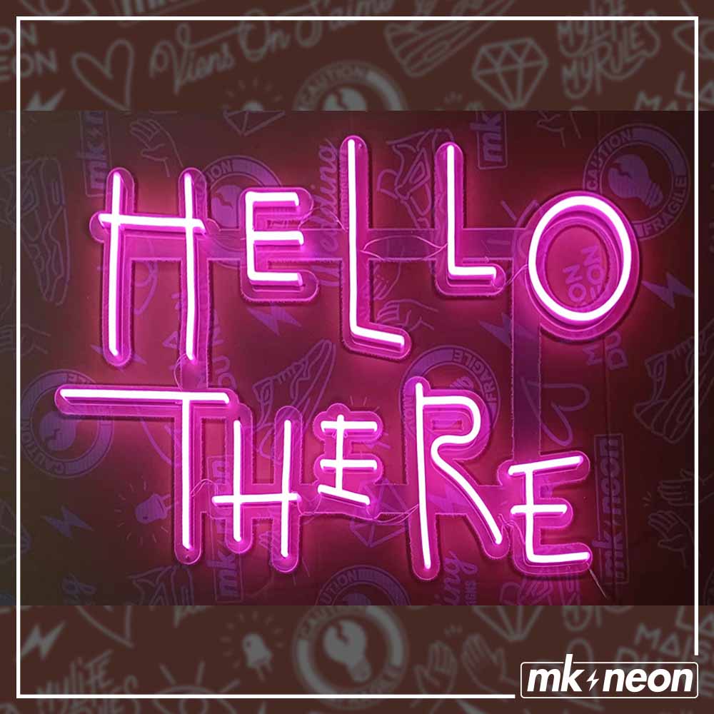 Hello There Hell Here Custom Neon Sign – MK Neon