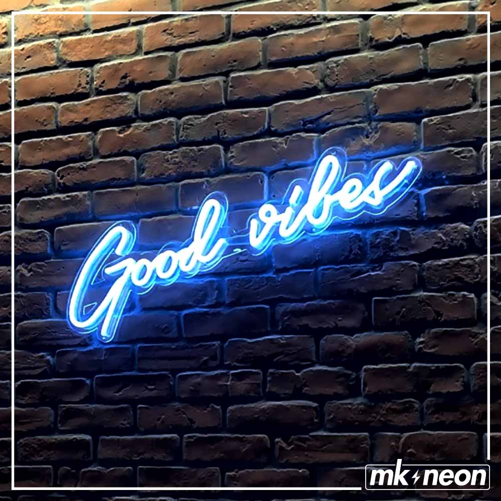 Good Vibes - LED Neon Sign – MK Neon